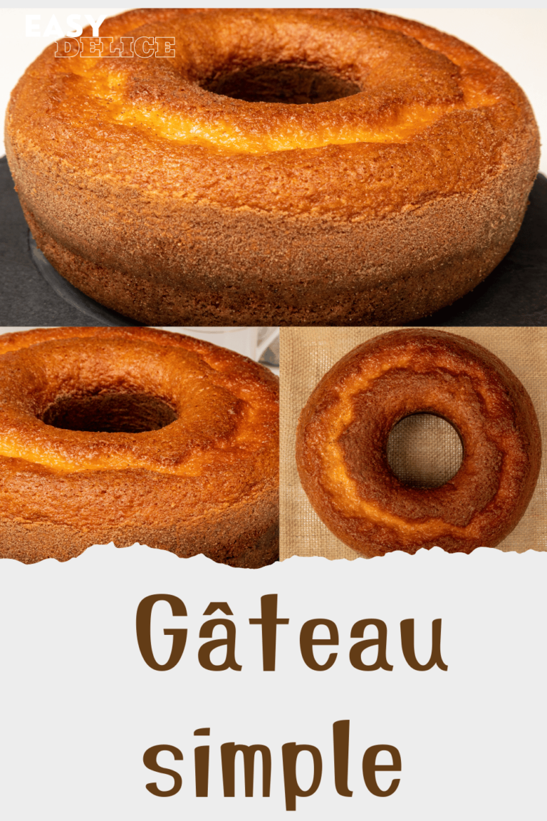 Recette Gâteau Simple - EasyDélice : Recettes Faciles et Gourmandes