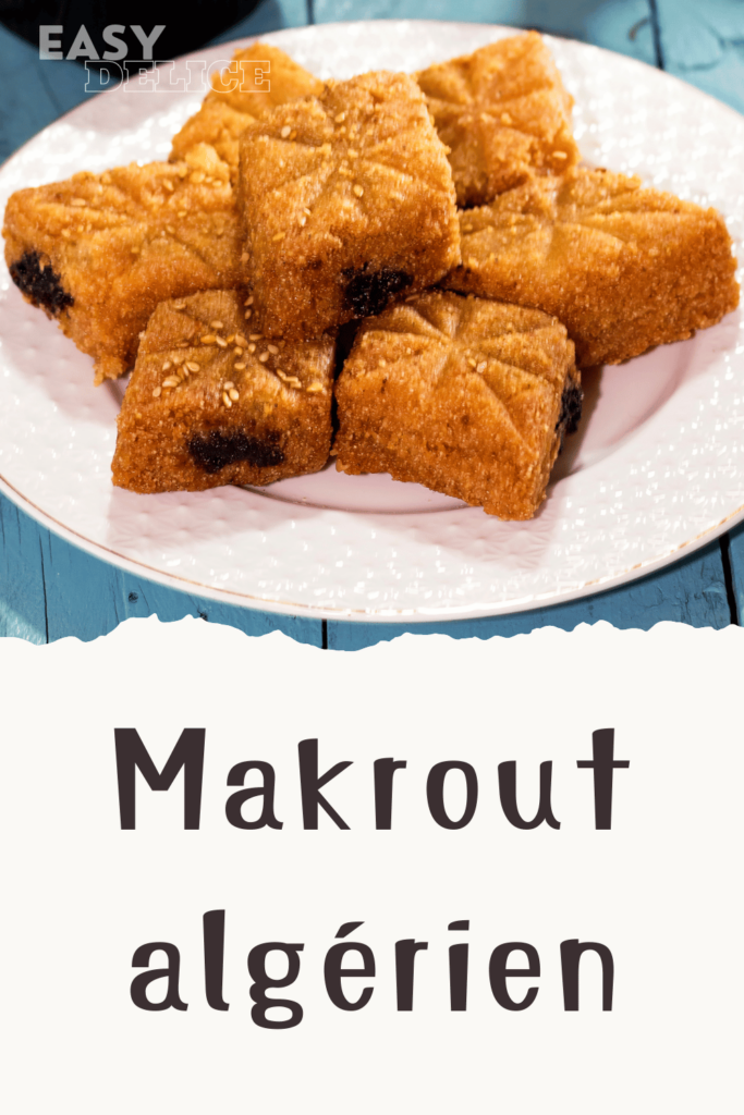 Recette facile et rapide : Makrout algérien 100% réussi - EasyDélice ...