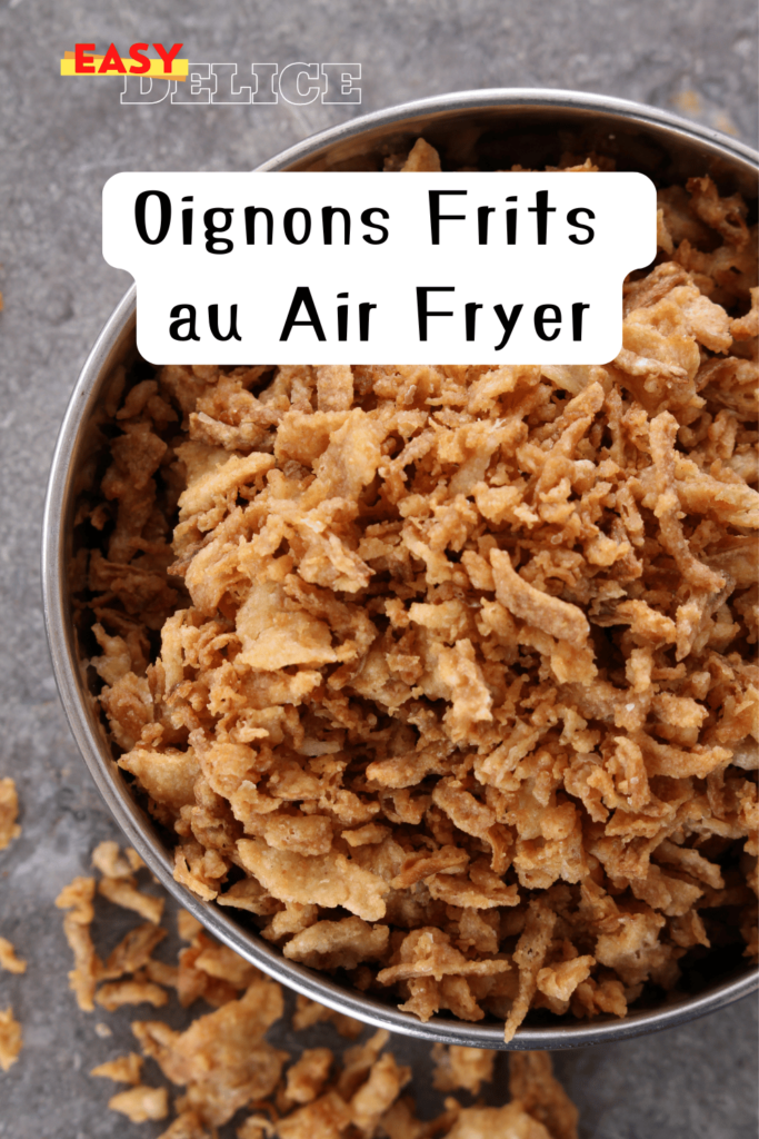 Oignons Frits au Air Fryer : Une Alternative Légère et Délicieuse ...